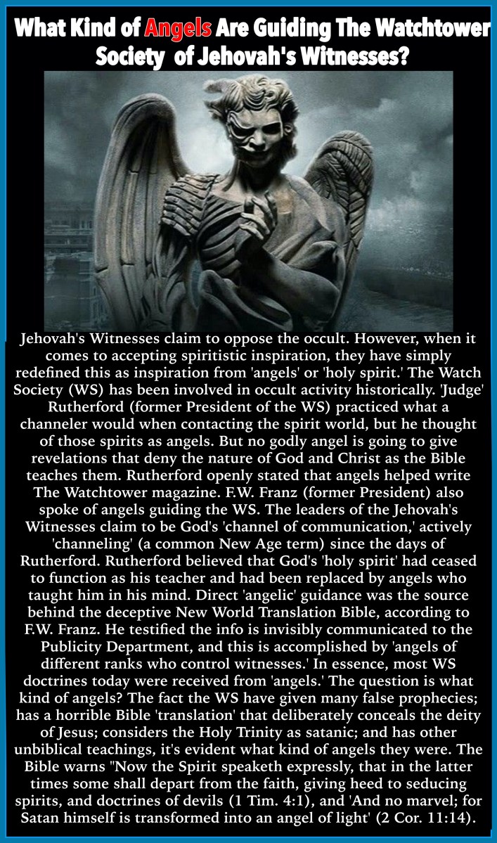 What Kind of Angels Are Guiding The Watchtower Society? – Jesus Truth ...